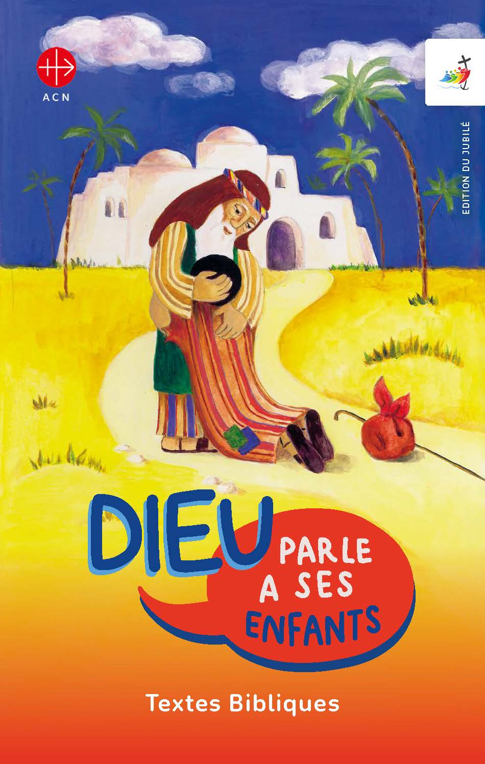 L’AED lance une édition spéciale de la Bible pour les enfants – AED Canada